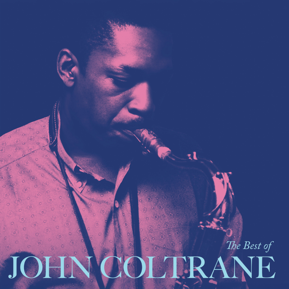 The Best Of John Coltrane - The Circle